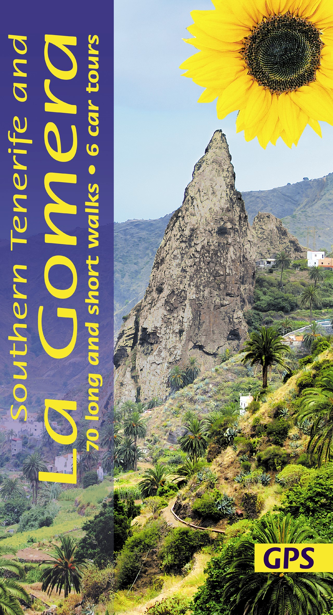 Southern Tenerife and La Gomera Sunflower Walking Guide | Heartwood ...