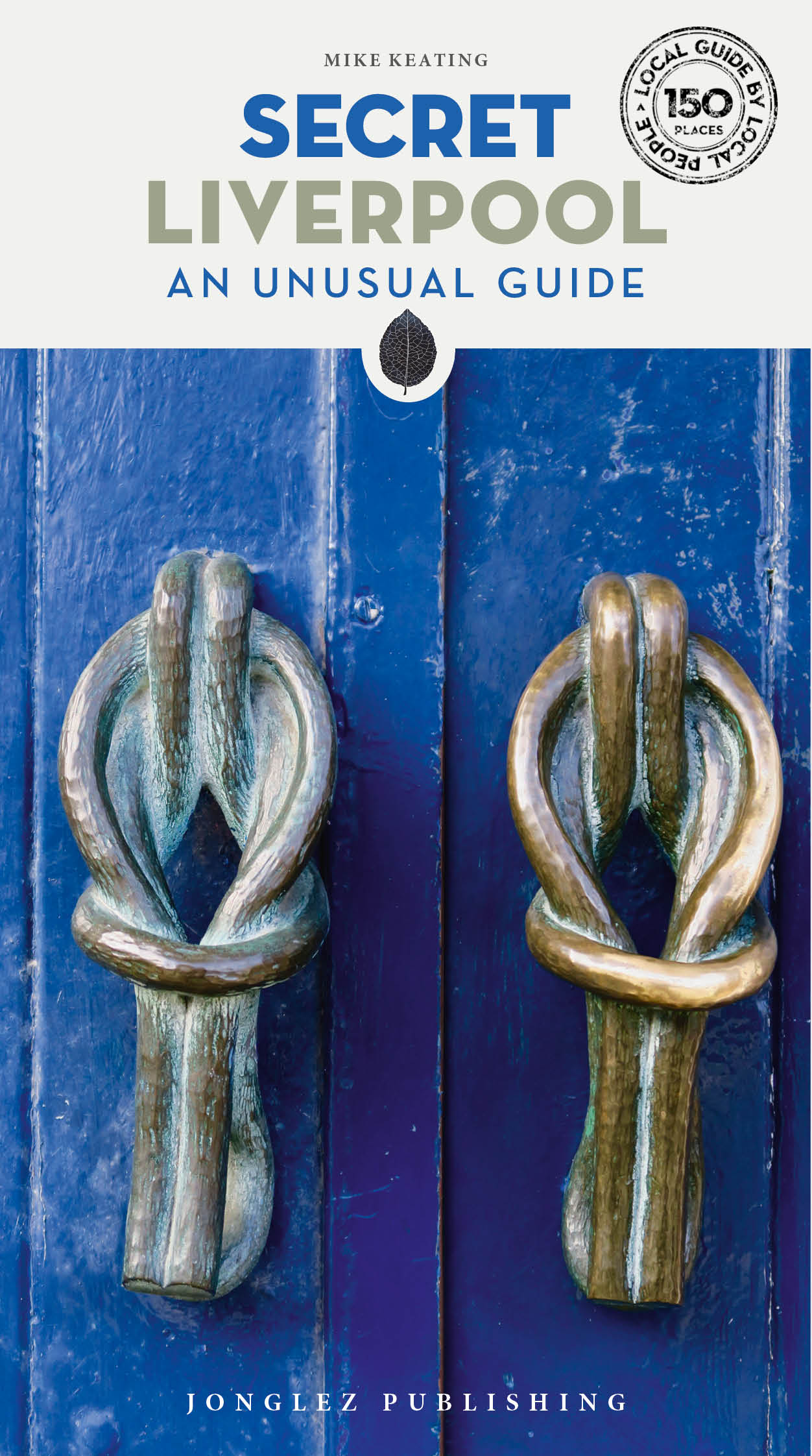 Secret Liverpool Guide | Heartwood Publishing
